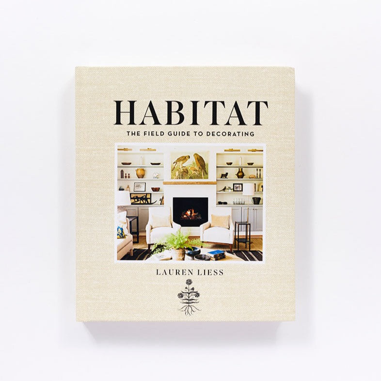 Habitat: The Field Guide to Decorating – FEEL AT HOM